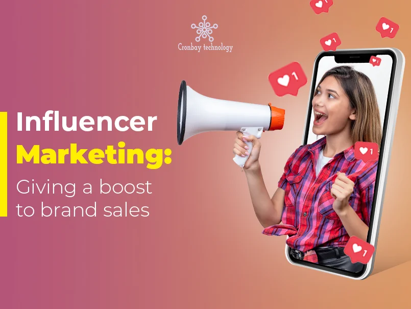 Influencer marketing: Giving a boost to brand sales